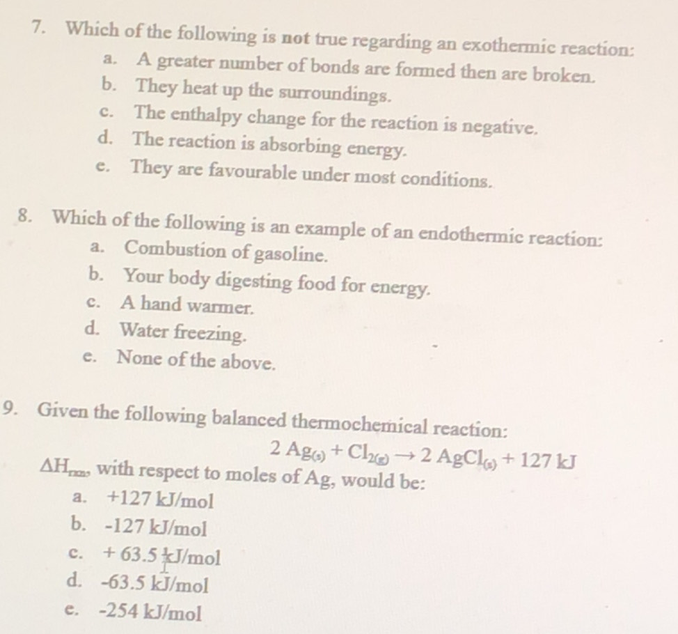 Solved: Which of the following is not true regarding an exothermic ...