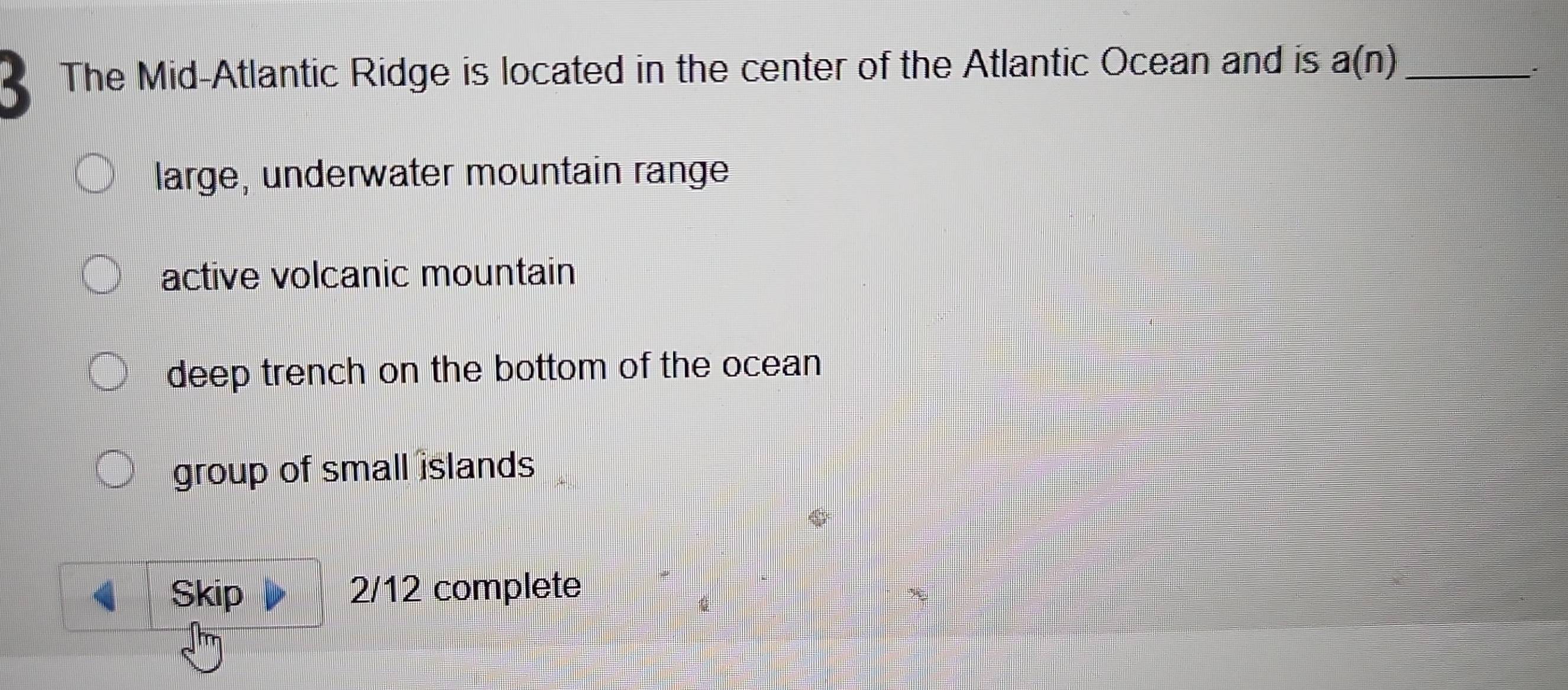 Solved: The Mid-Atlantic Ridge is located in the center of the Atlantic ...