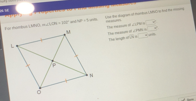 Solved: nuity com p moomy moaou 26 SE m∠ LON=102° and NP=5 units. Use ...