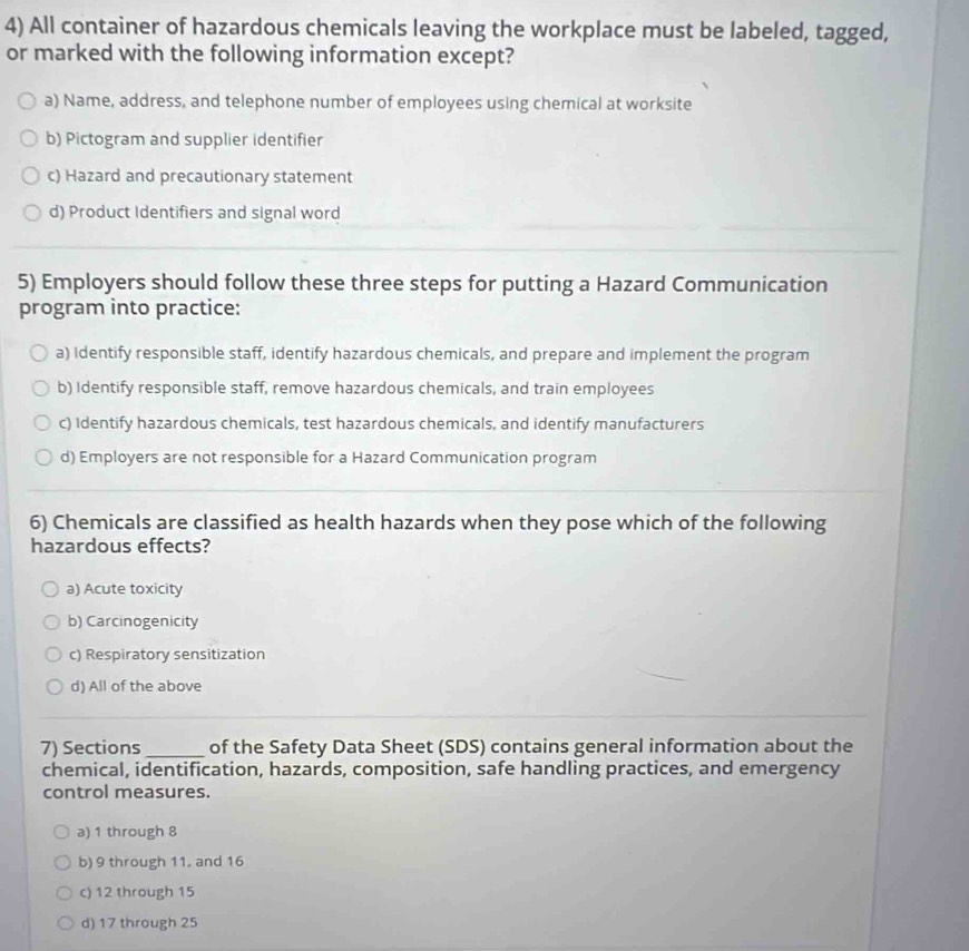 Solved: All container of hazardous chemicals leaving the workplace must ...