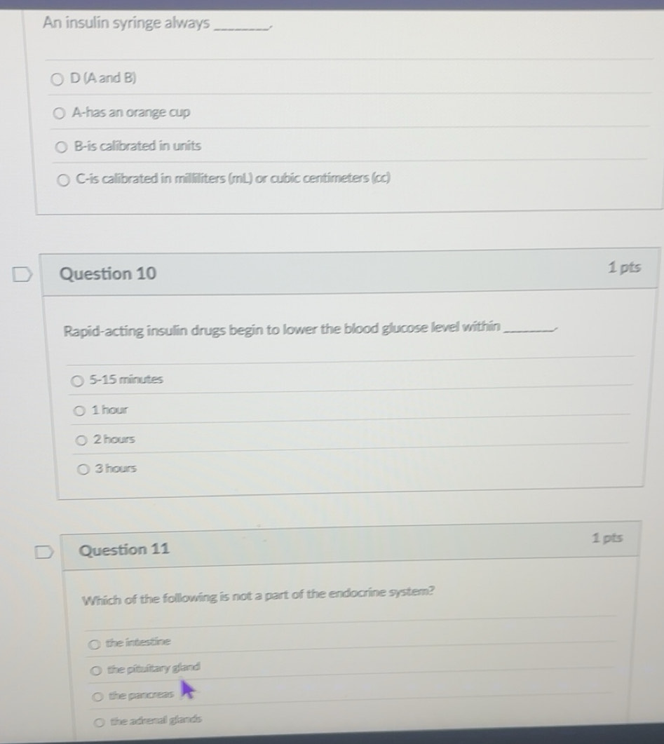 Solved: An insulin syringe always _, D (A and B) A-has an orange cup B ...