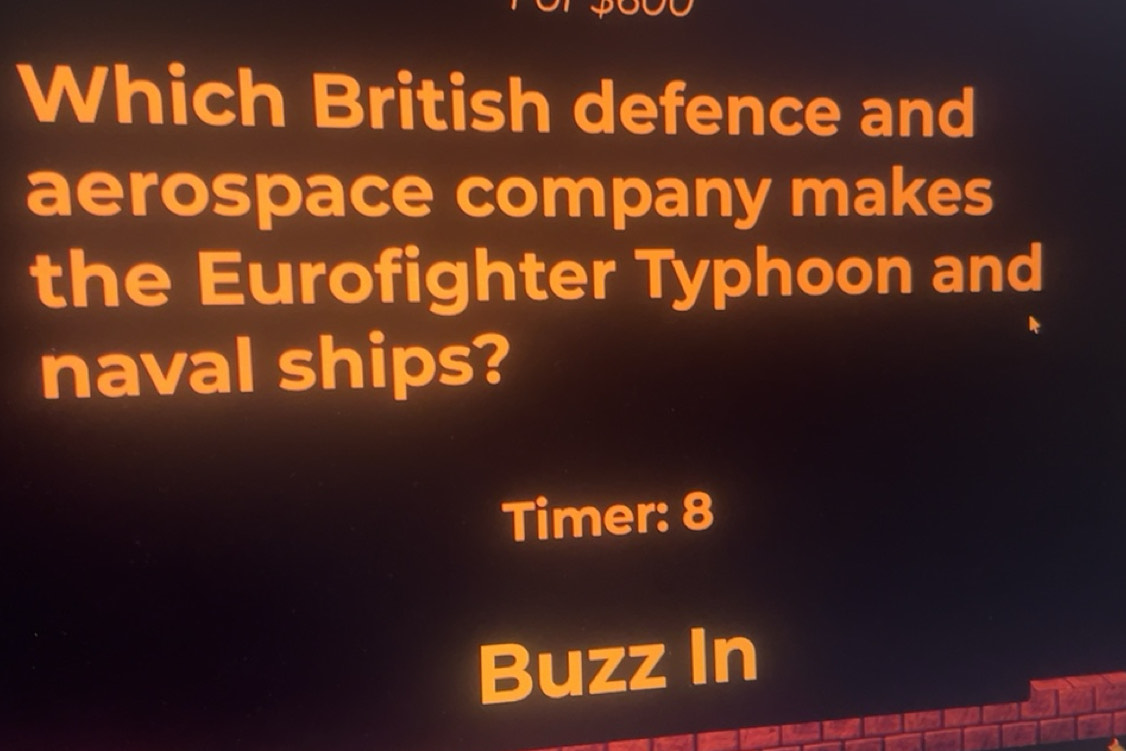 Solved: Which British defence and aerospace company makes the ...