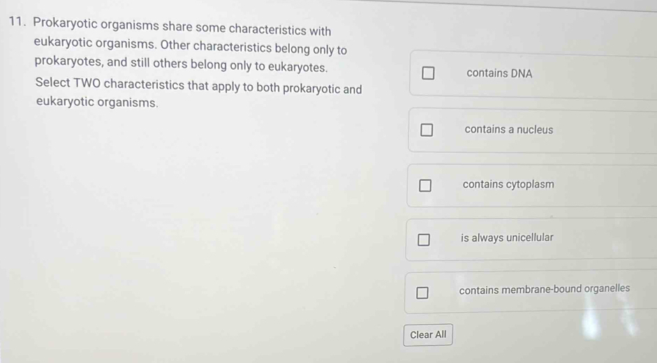 Solved: Prokaryotic organisms share some characteristics with ...