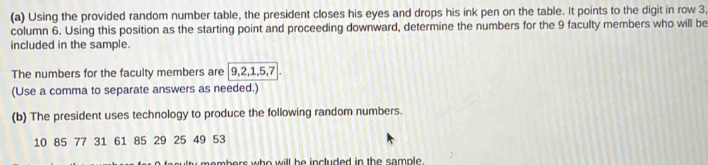 Solved: Using the provided random number table, the president closes ...