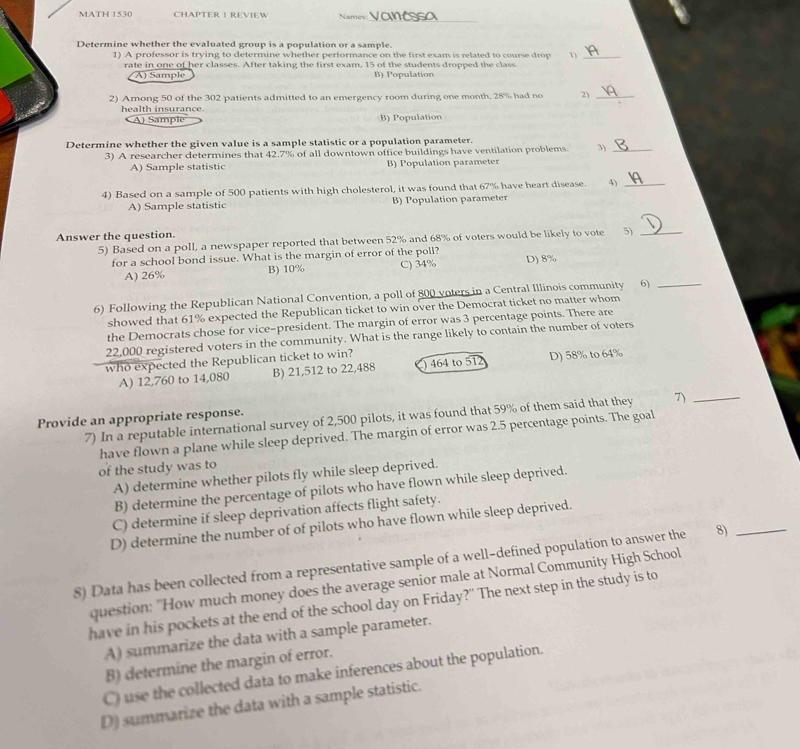 Solved: MATH 1530 CHAPTER 1 REVIEW Names: Determine whether the ...