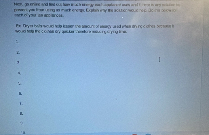 Solved: Next, go online and find out how much energy each appliance ...