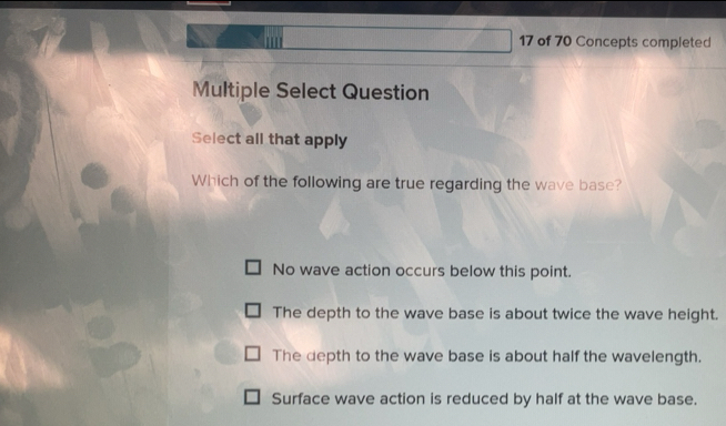 Solved: of 70 Concepts completed Multiple Select Question Select all that apply Which of the ...