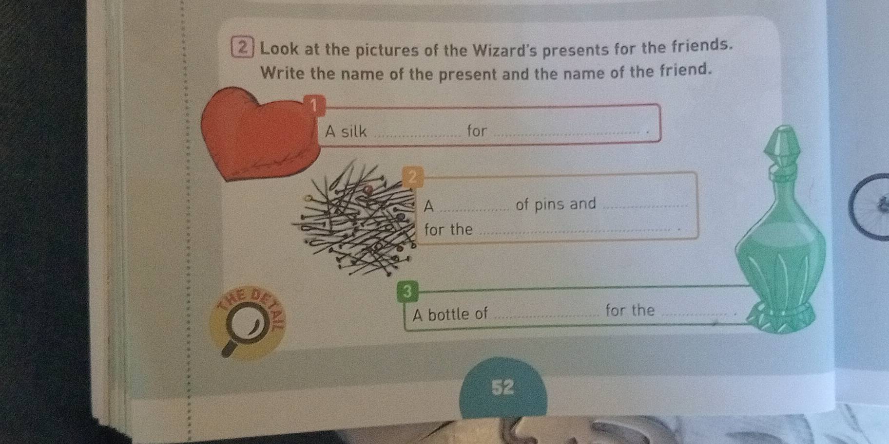 Risolto:2] Look at the pictures of the Wizard's presents for the ...
