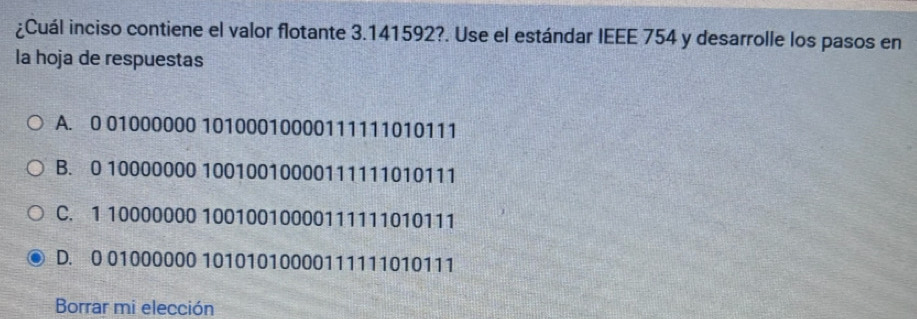 Resuelto:¿Cuál inciso contiene el valor flotante 3.141592?. Use el ...