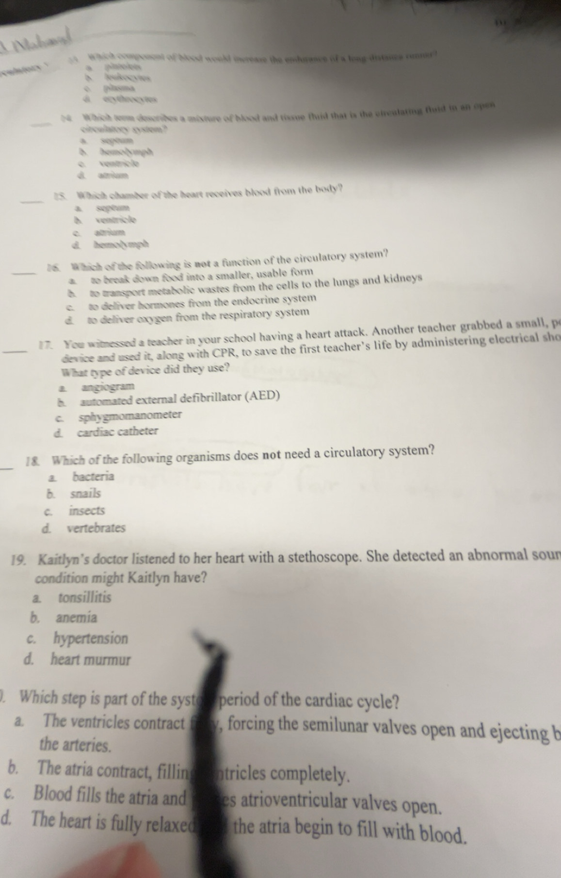 Solved: Which component of blood would increase the endurance if a long ...