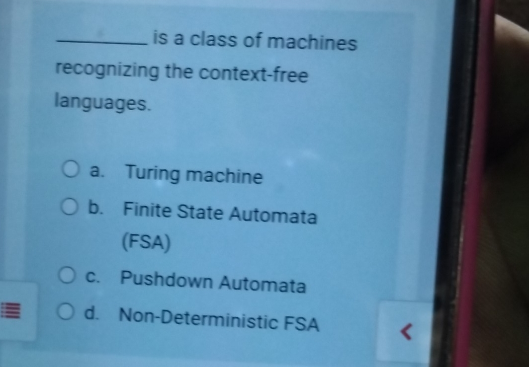 Solved: is a class of machines recognizing the context-free languages ...