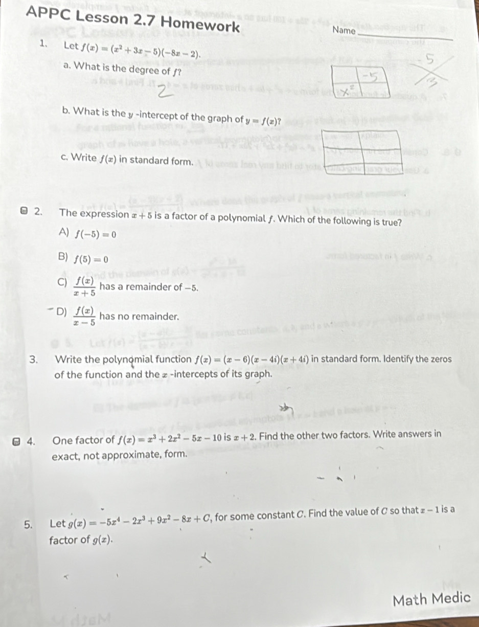 Solved: APPC Lesson 2.7 Homework Name _ 1. Let f(x)=(x^2+3x-5)(-8x-2 ...