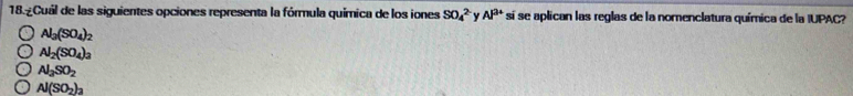 Resuelto:18.¿Cuál de las siguientes opciones representa la fórmula ...