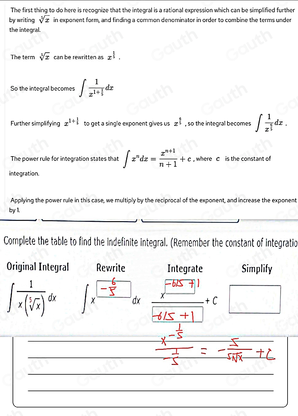 Solved: Complete the table to find the indefinite integral. (Use C for ...
