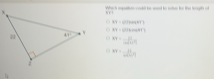 Solved: Which equation could be used to solve for the length of XY ? XY ...