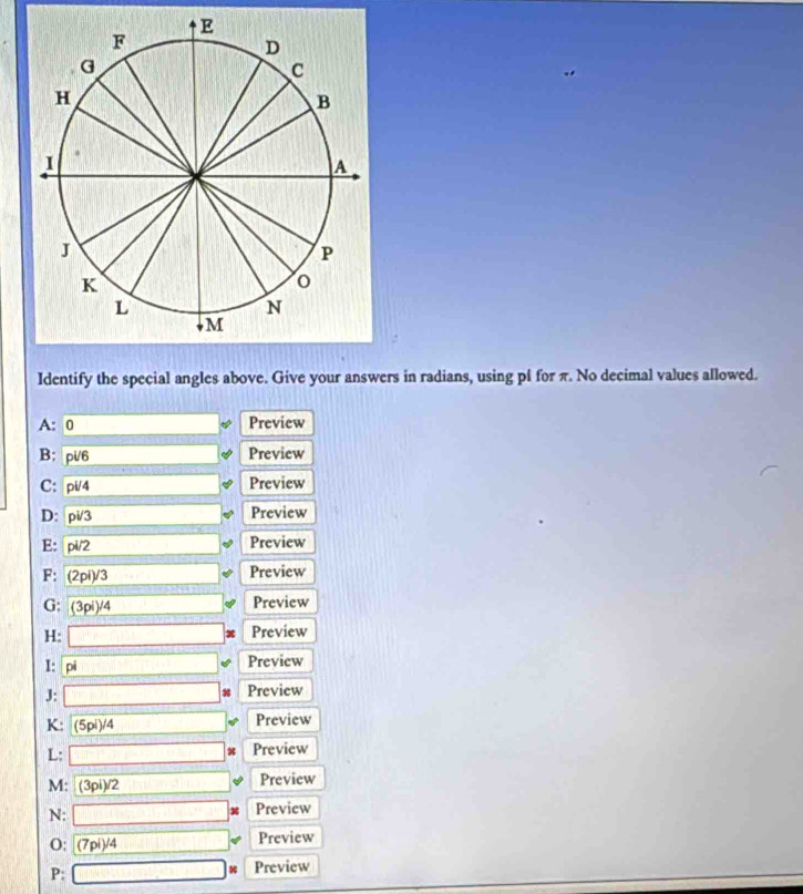 Solved: Identify the special angles above. Give your answers in radians ...