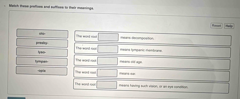 Solved: Match these prefixes and suffixes to their meanings. Reset Help ...
