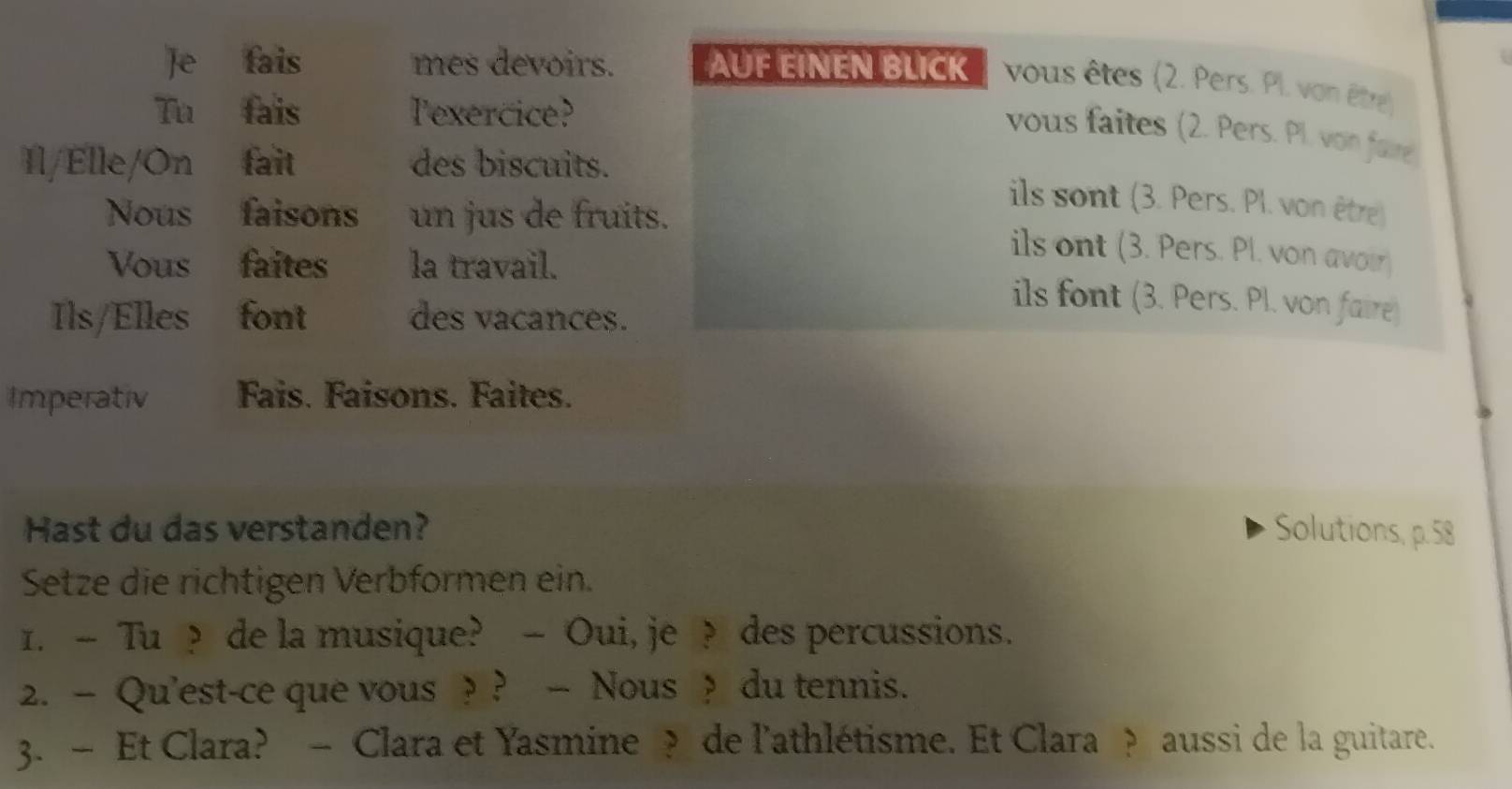 Gelöst:Je fais mes devoirs. AUF EINEN BLICK vous êtes (2. Pers. Pl. von ...