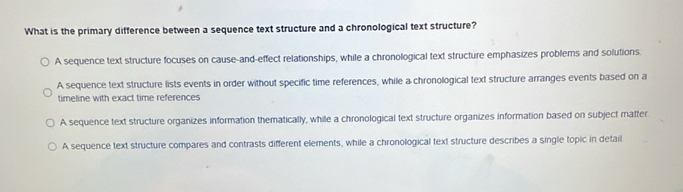 Solved: What is the primary difference between a sequence text ...