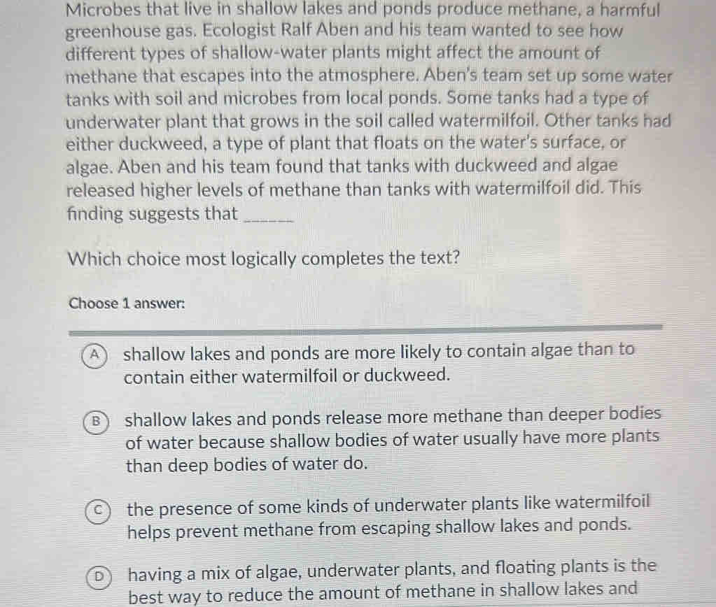 Solved: Microbes that live in shallow lakes and ponds produce methane ...