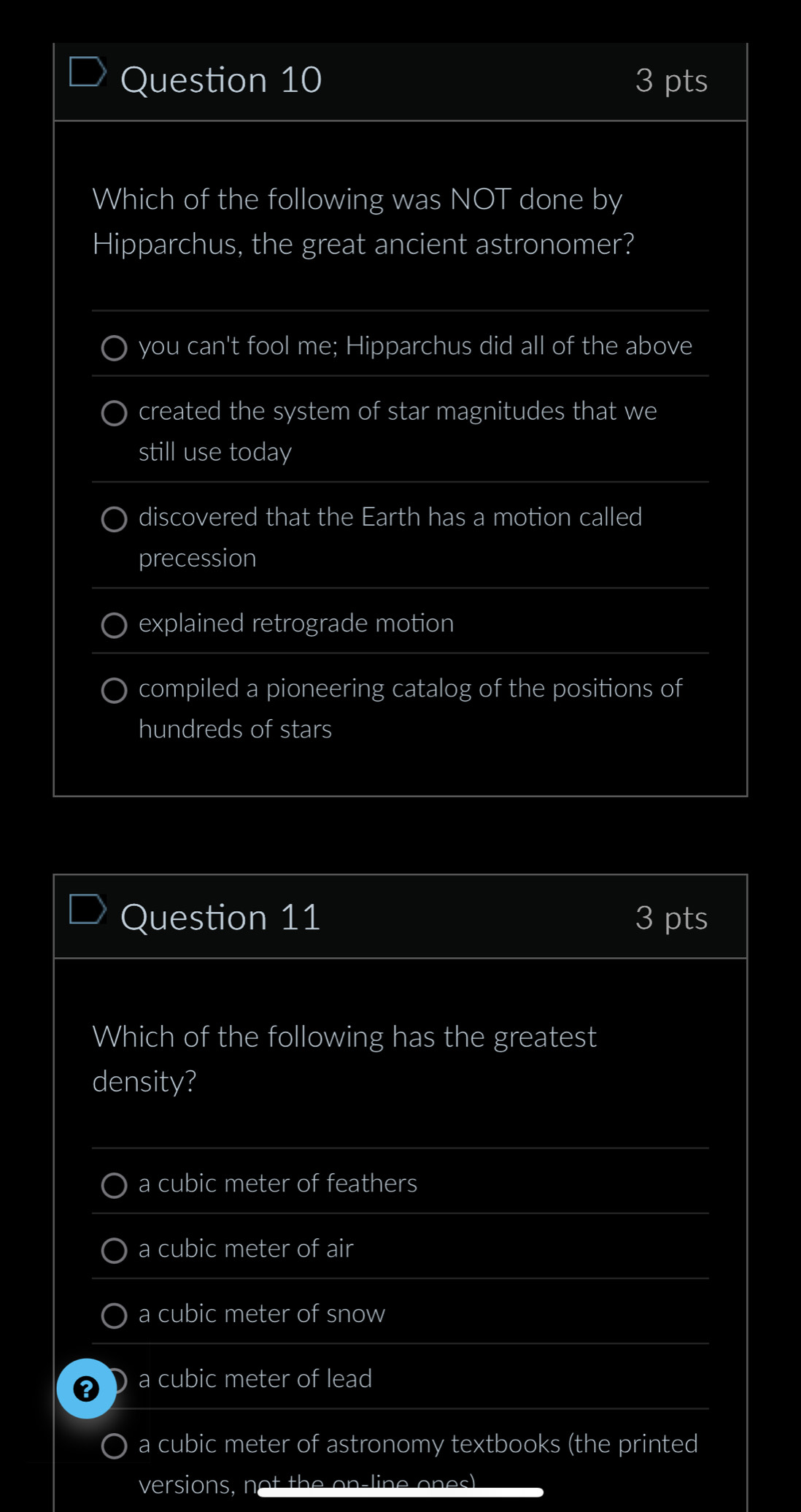 Solved: Which of the following was NOT done by Hipparchus, the great ...