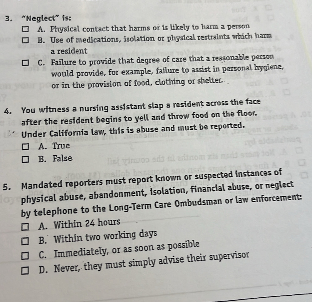 Solved: “Neglect” is: A. Physical contact that harms or is likely to ...