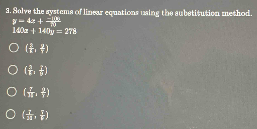 Solved: Solve the systems of linear equations using the substitution ...
