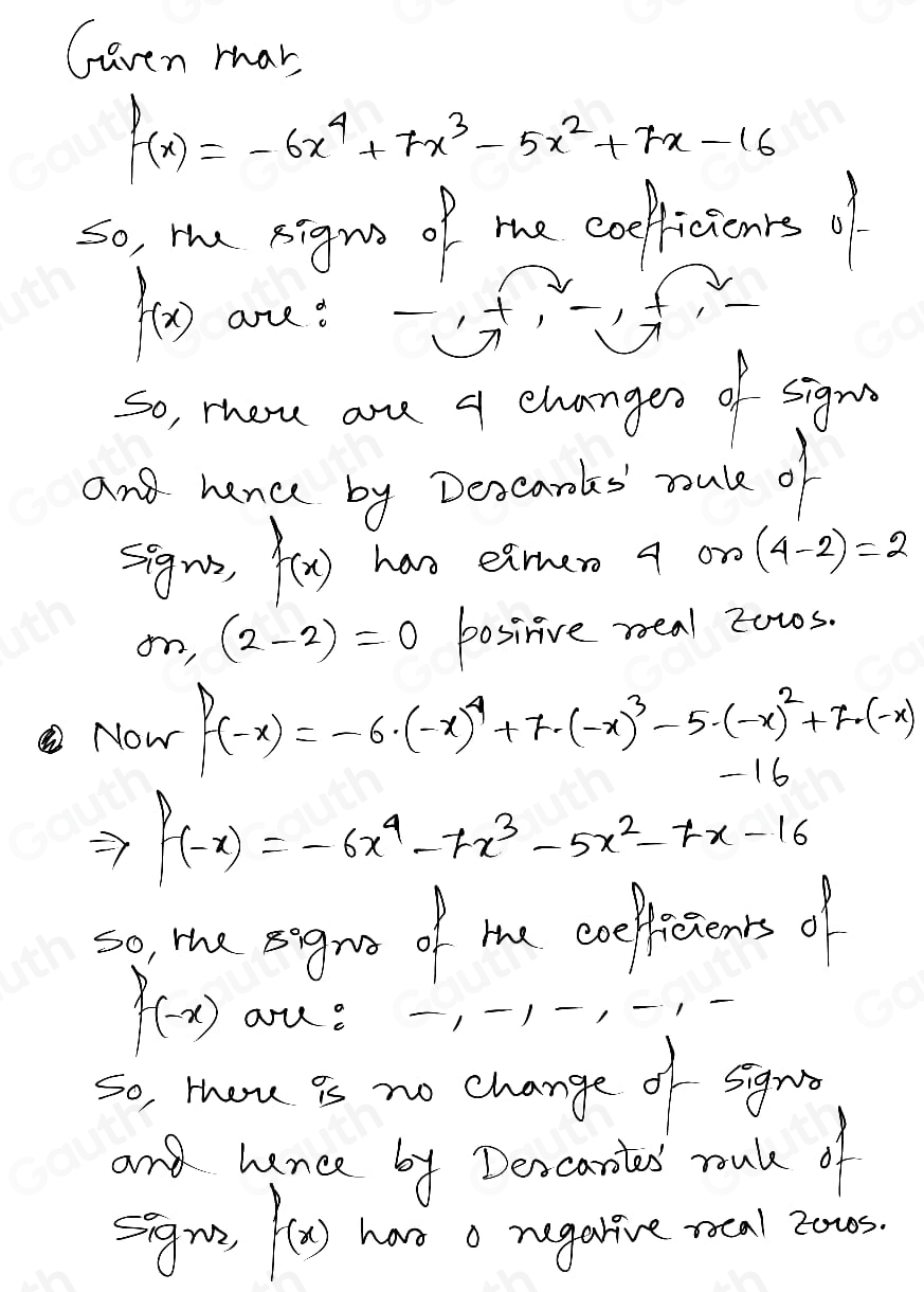 Solved: Determine the possible number of positive real zeros and ...