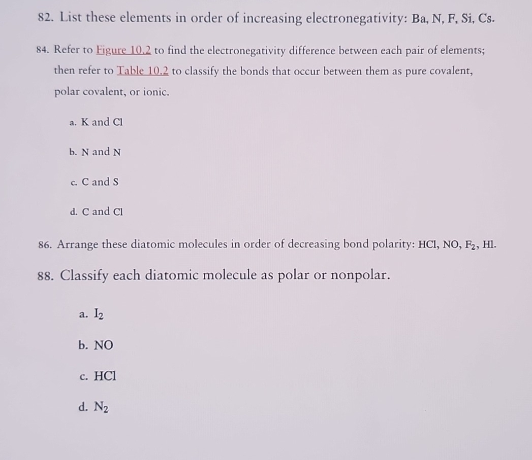 Solved: List these elements in order of increasing electronegativity ...