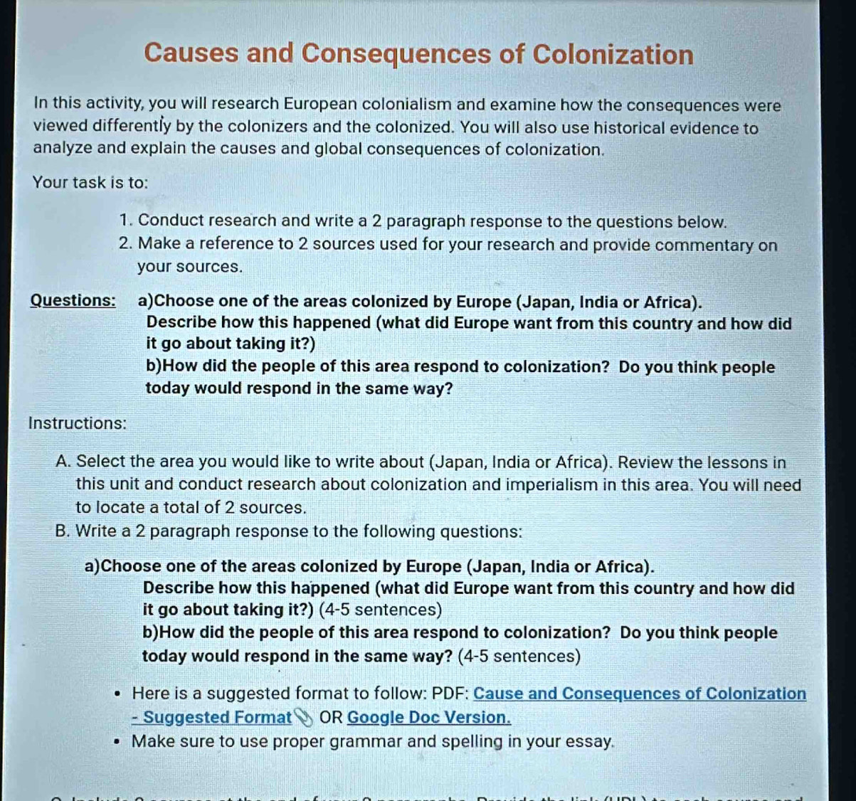 Solved: Causes and Consequences of Colonization In this activity, you ...