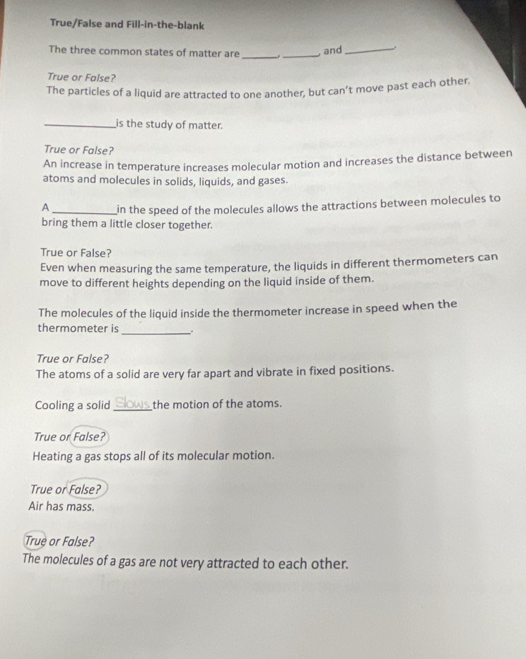 Solved: True/False and Fill-in-the-blank The three common states of ...