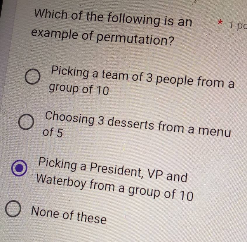 Solved: Which of the following is an * 1 pc example of permutation ...