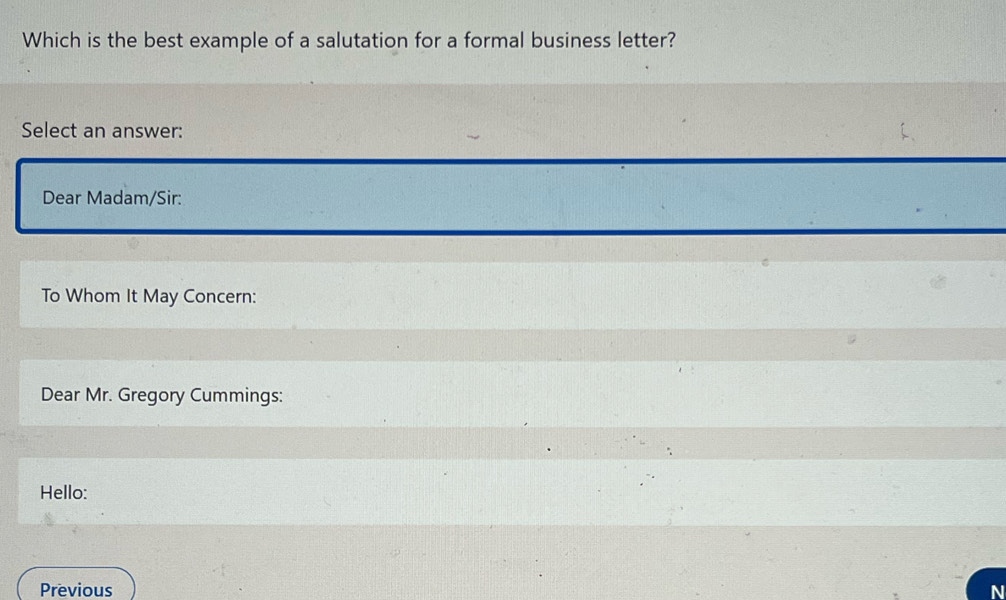 Solved: Which is the best example of a salutation for a formal business ...