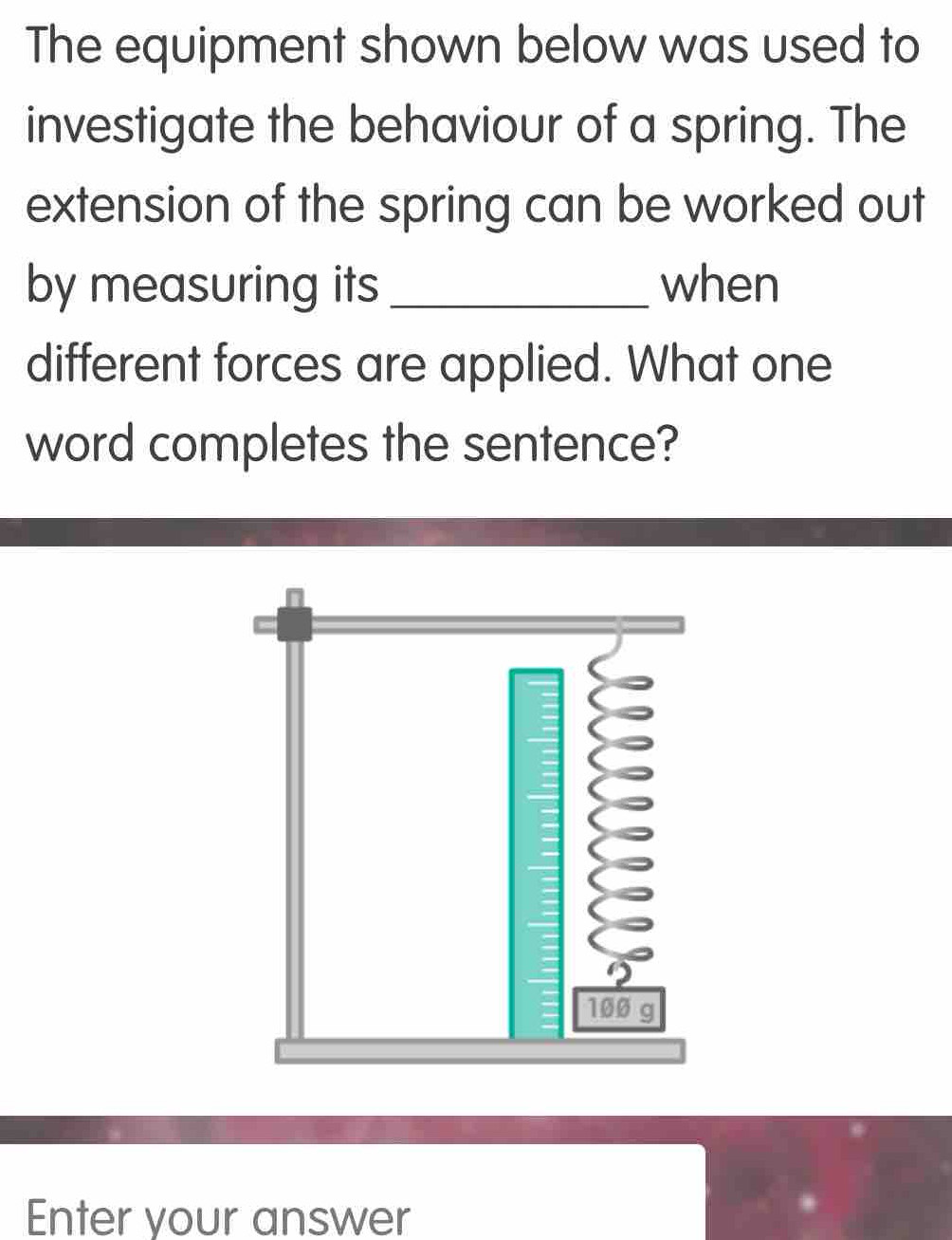 Solved: The equipment shown below was used to investigate the behaviour ...