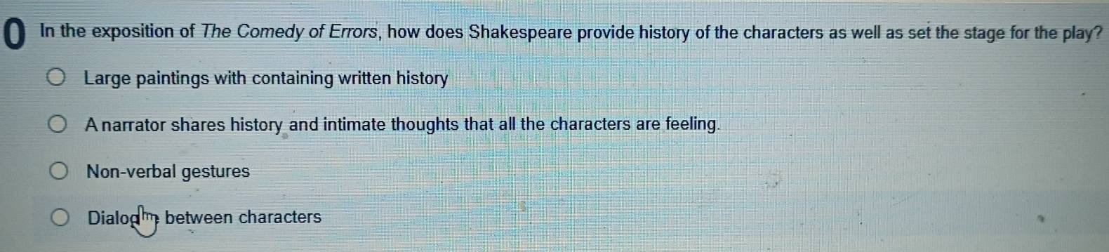 Solved: In the exposition of The Comedy of Errors, how does Shakespeare ...