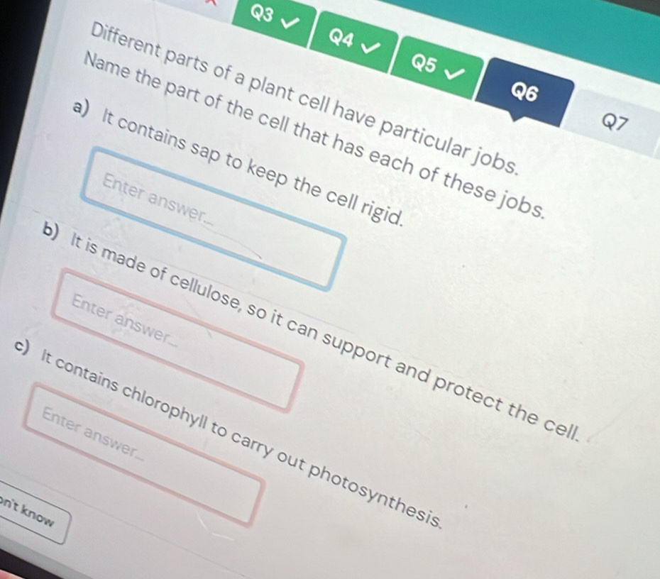 Solved: Different parts of a plant cell have particular jobs Q7 Name ...