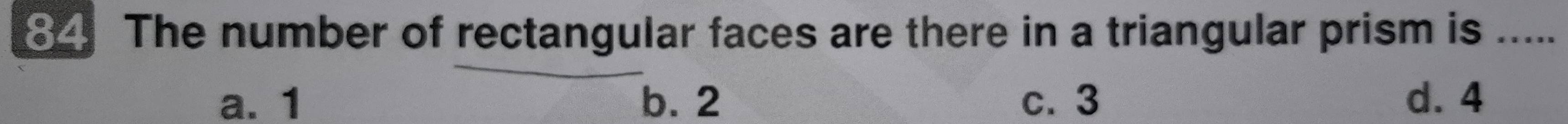 تم الحل:The number of rectangular faces are there in a triangular prism ...