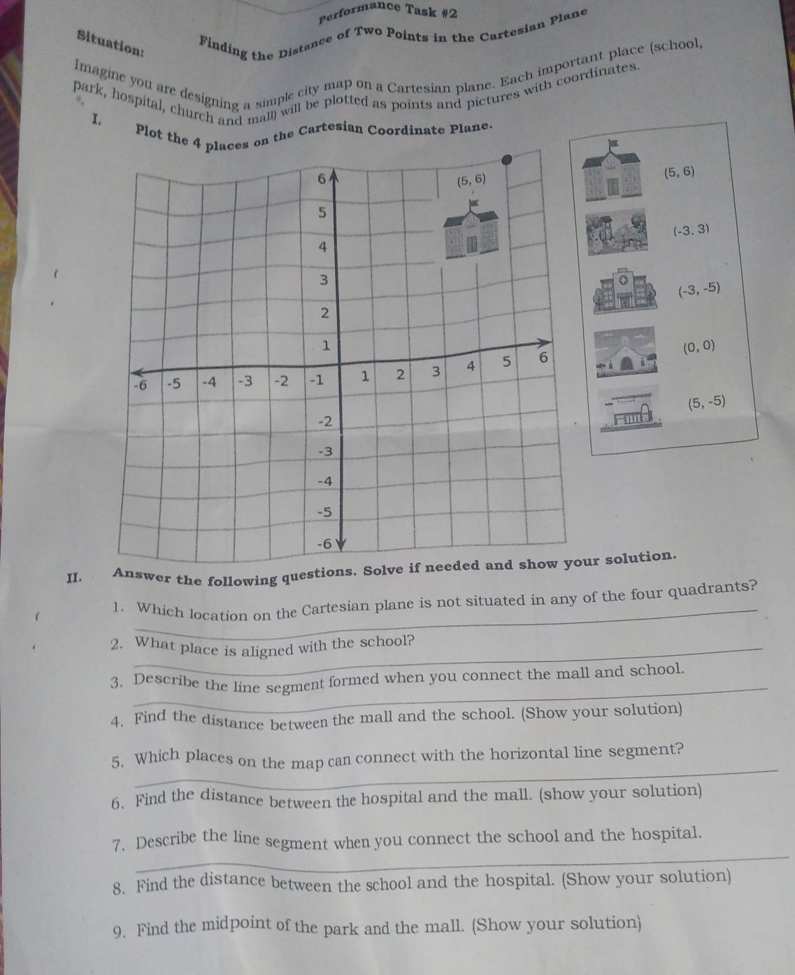 Solved: Performance Task #2 ginding the Distance of Two Points in the ...
