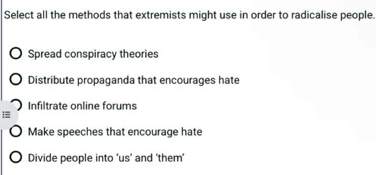 Solved: Select all the methods that extremists might use in order to ...