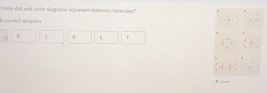 Solved: these dot and cross diagrams represent diatomic molecules? I ...