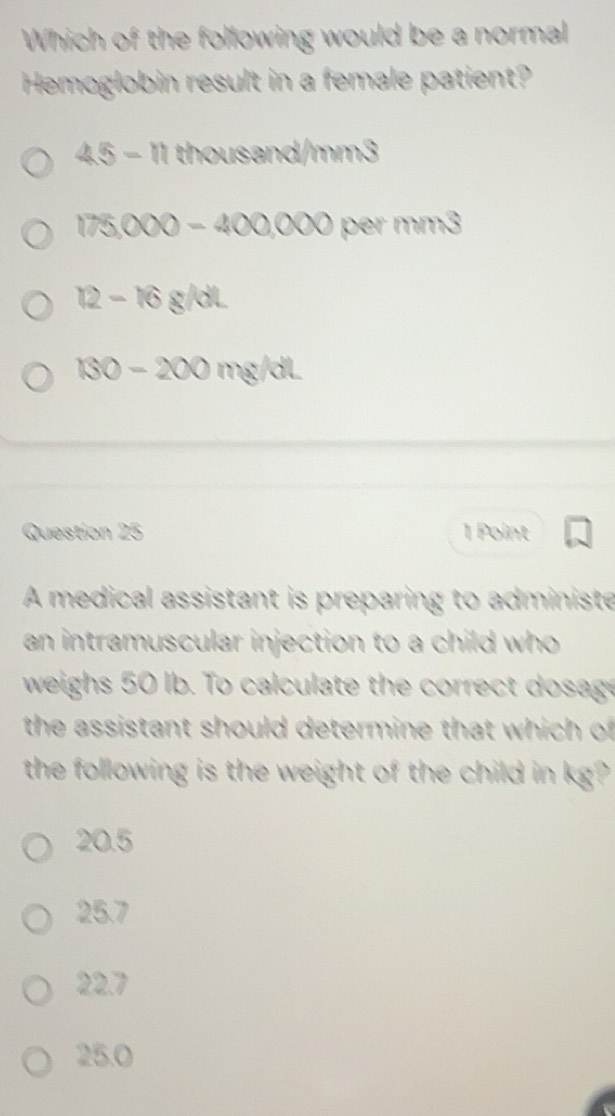 تم الحل:Which of the following would be a normal Hemoglobin result in a ...