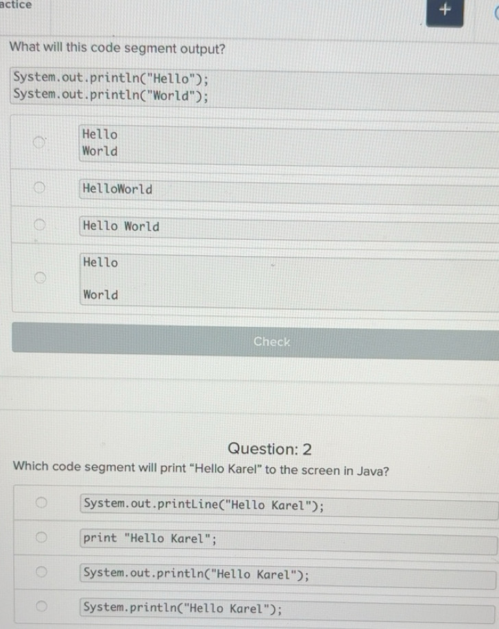 Solved: actice + What will this code segment output? System.out.println ...