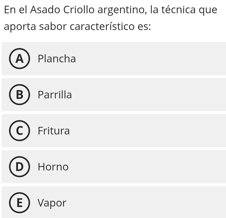 Resuelto:En el Asado Criollo argentino, la técnica que aporta sabor ...