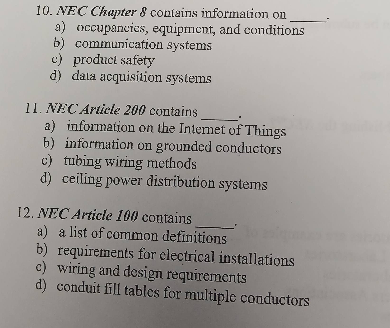 Solved: NEC Chapter 8 contains information on _ a) occupancies ...