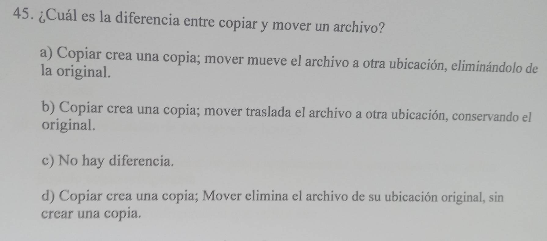 Resuelto:¿Cuál es la diferencia entre copiar y mover un archivo? a ...