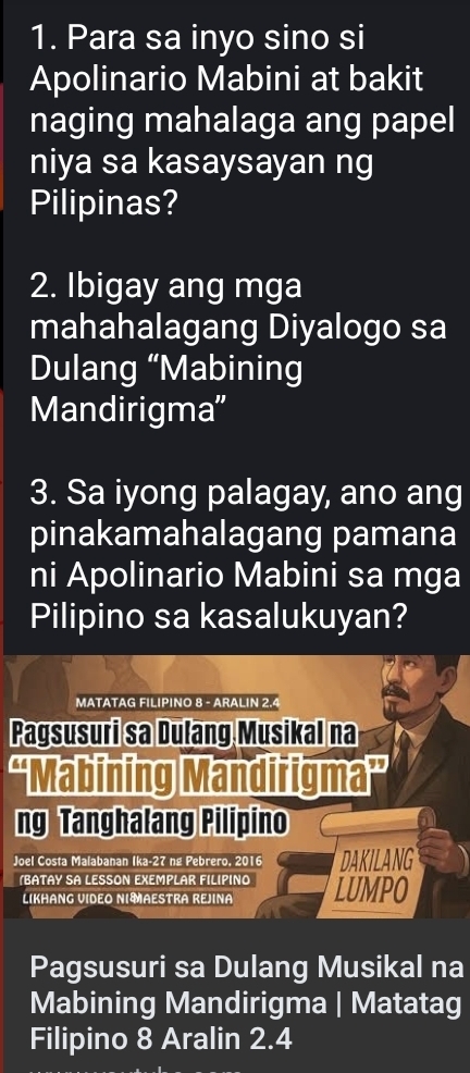 Solved: Para sa inyo sino si Apolinario Mabini at bakit naging mahalaga ...