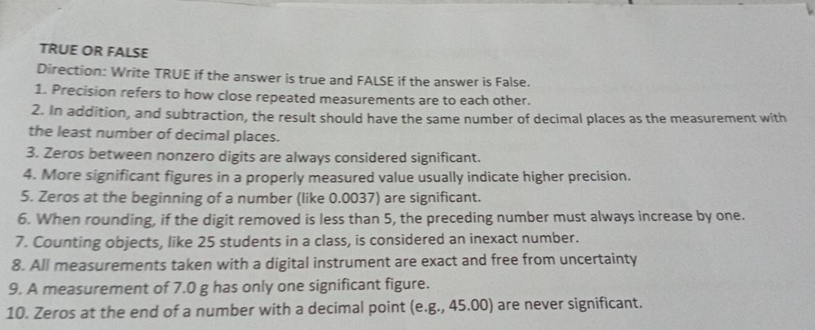 Solved: TRUE OR FALSE Direction: Write TRUE if the answer is true and FALSE if the answer is ...