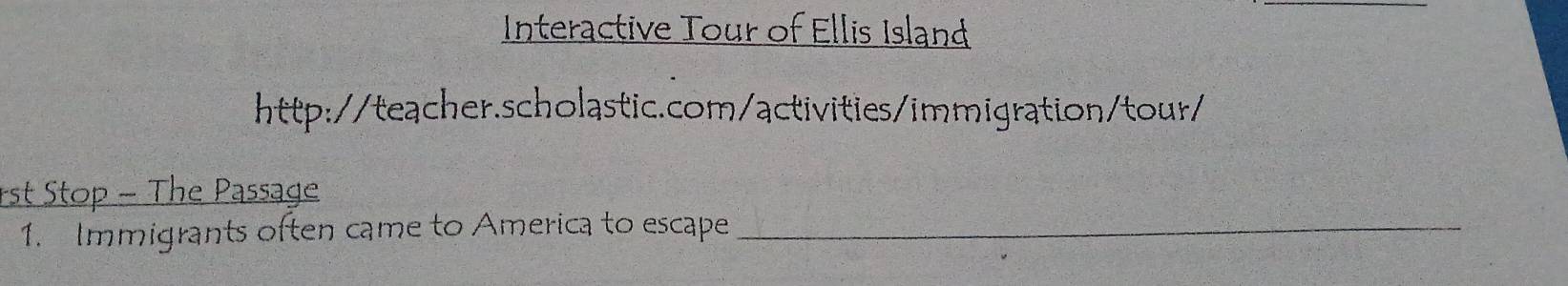Solved: Interactive Tour of Ellis Island http://teacher.scholastic.com ...