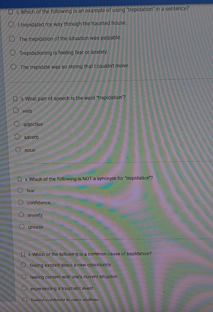 Solved: Which of the following is an example of using "trepidation" in ...