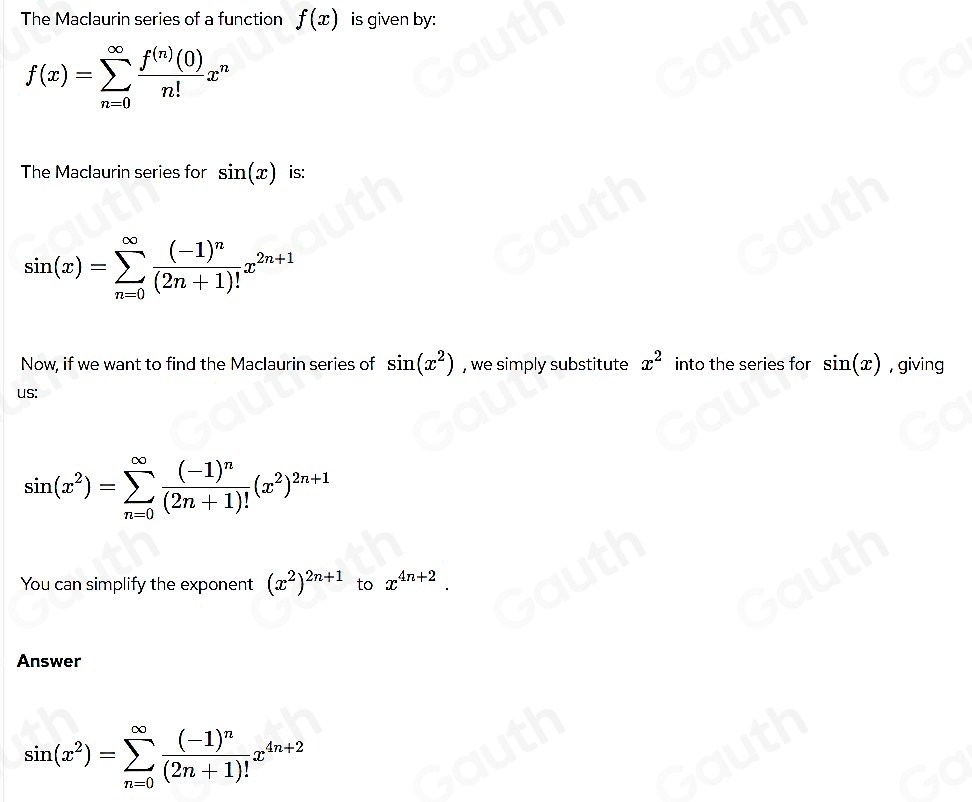 Solved: Use the known Maclaurin series for sin x to find the Maclaurin series for sin (x^2 ...